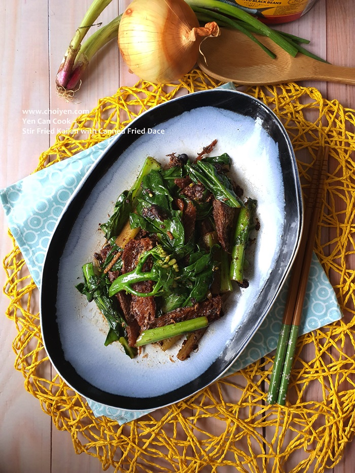 Yen Can Cook ~ Stir Fried Kailan with Canned Fried Dace - Mimi's Dining ...